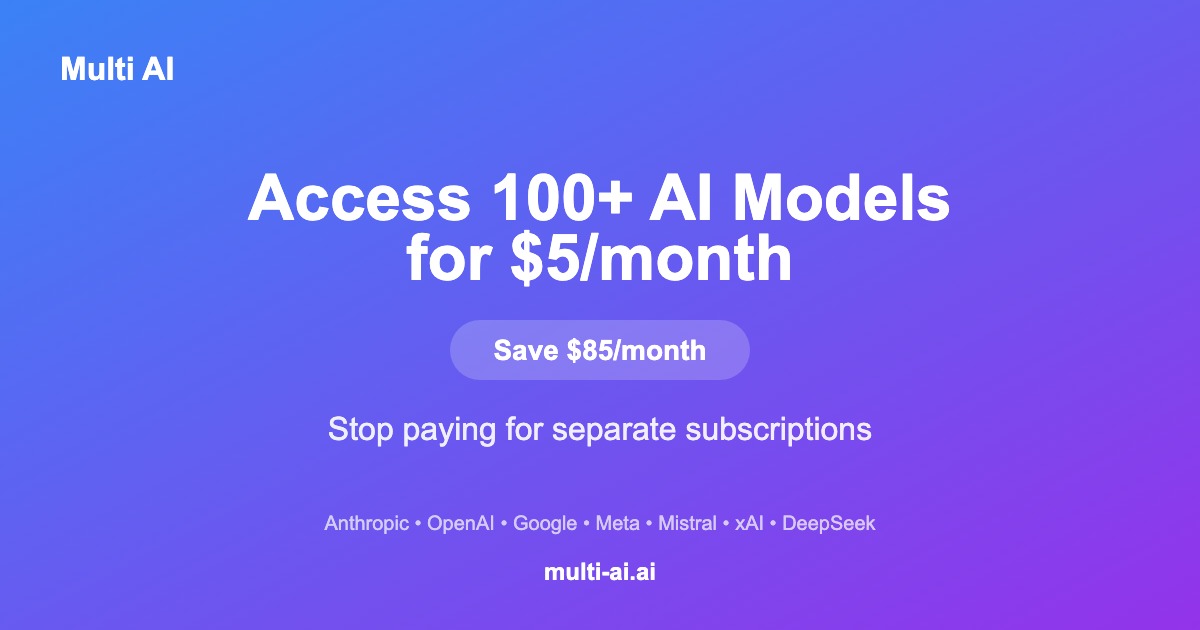 AI Models — GPT-4, Claude, Gemini & more | Multi AI